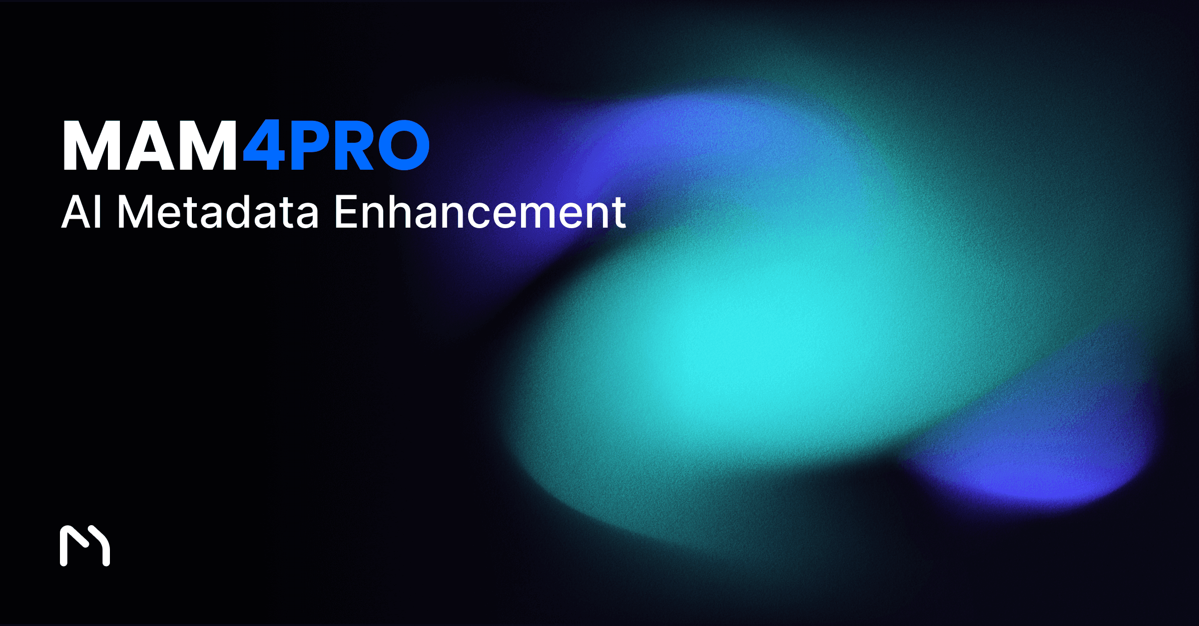 MAM4PRO | AI Metadata Enhancement